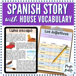 Spanish Story: Luna | Rooms of the House Spanish - Made By Teachers