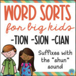 Suffixes Worksheet and Word Sorts TION SION CIAN - Made By Teachers