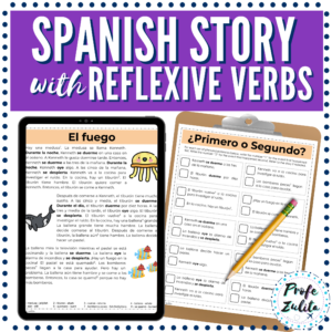 Spanish Story: El Fuego | Reflexive Verbs | Made By Teachers