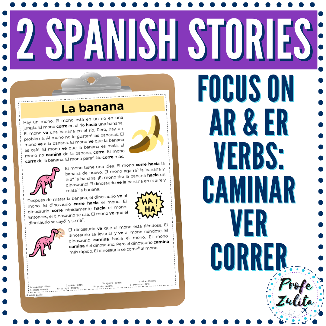 Spanish Stories: AR and ER Verbs | Present Tense | Made By Teachers