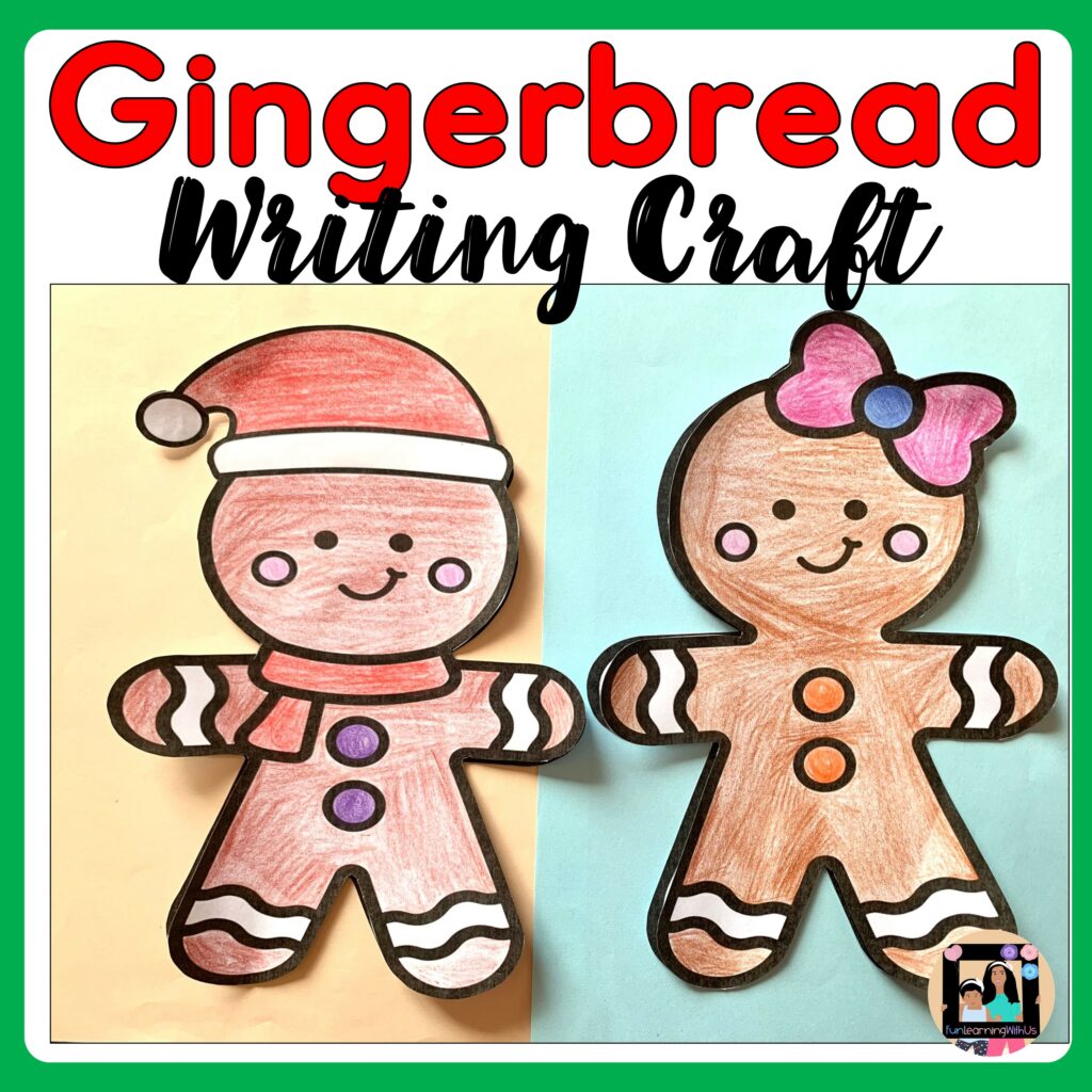 GINGERBREAD MAN Writing CRAFT Christmas Activities | Made By Teachers