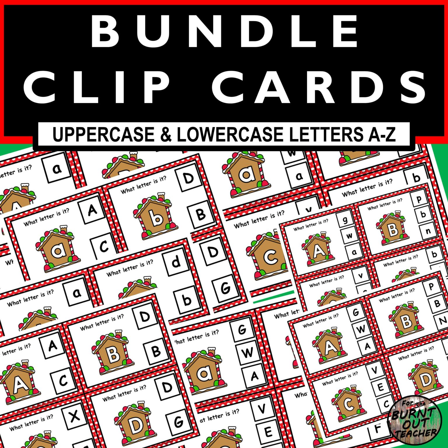 Christmas Gingerbread Clip Cards Letters Alphabet | Made By Teachers