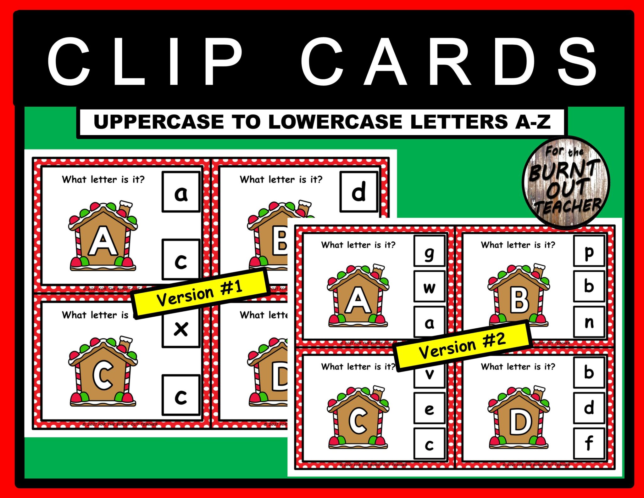 Christmas Gingerbread Clip Cards Letters Alphabet - Made By Teachers