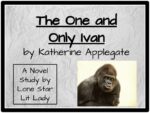 The One and Only Ivan Novel Study - Made By Teachers
