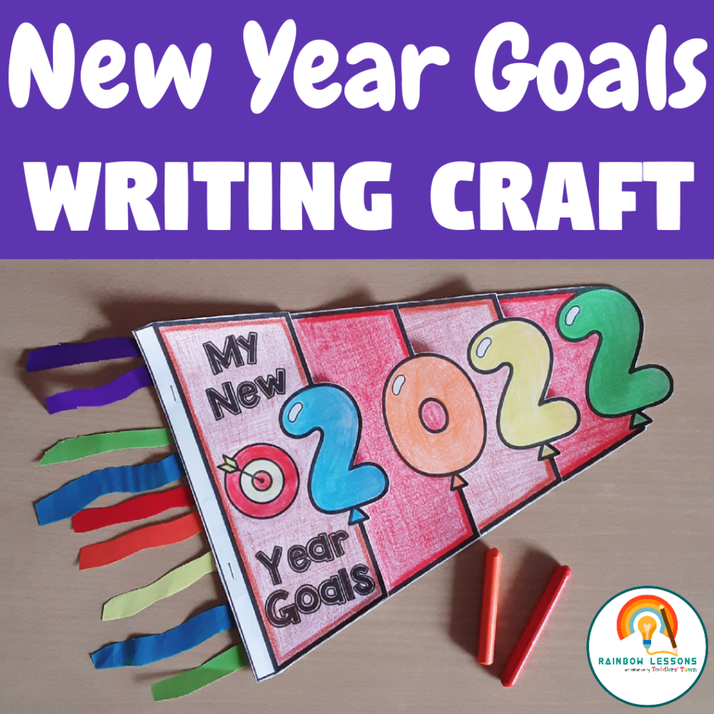New Years Goals 2022 | New Years 2022 Craftivity - Made By Teachers