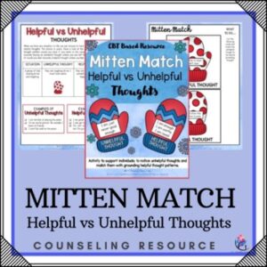 Helpful vs Unhelpful Thoughts Mitten Match - Made By Teachers