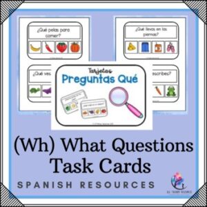 SPANISH VERSION - Wh What Question Task Cards | Made By Teachers
