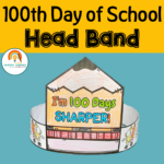 100th Day of School Crown | 100th Day of School - Made By Teachers