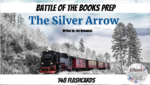 Silver Arrow Battle of the Books | Made By Teachers
