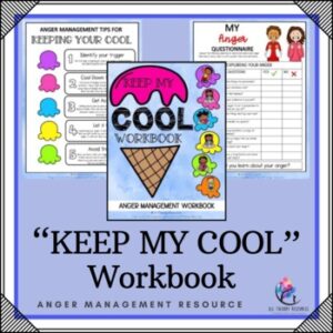 Keep Your Cool Anger Management Workbook | Made By Teachers