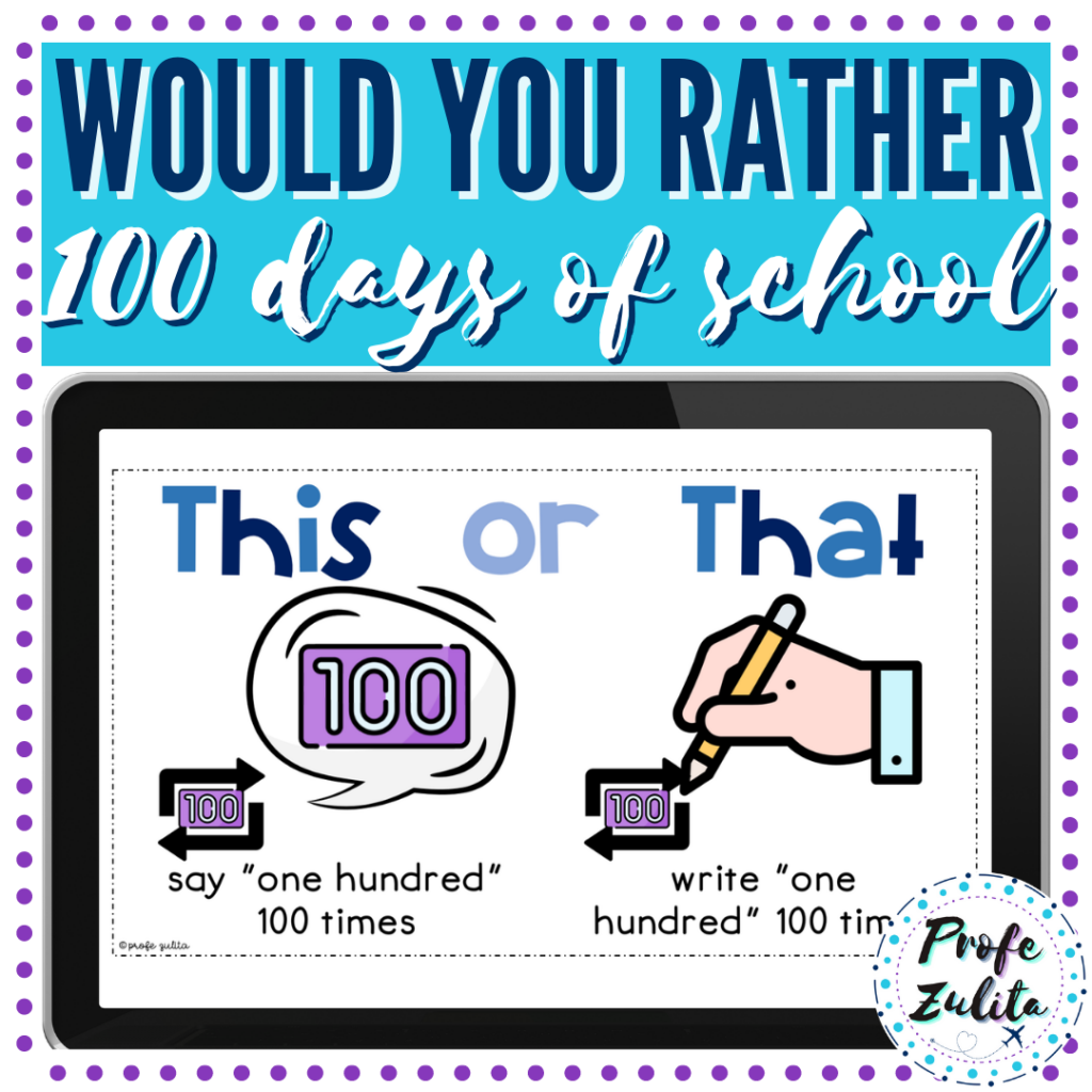 100th Day of School This or That Game | Made By Teachers