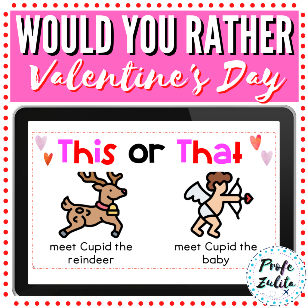 Valentine's Activity This or That Game - Made By Teachers