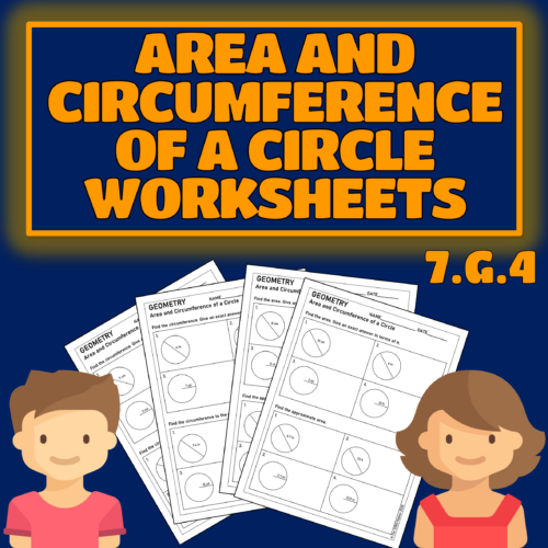 Area and Circumference of Circles Worksheets 7.G.4 | Made By Teachers