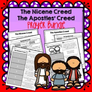 Apostles Creed and Nicene Creed - Made By Teachers