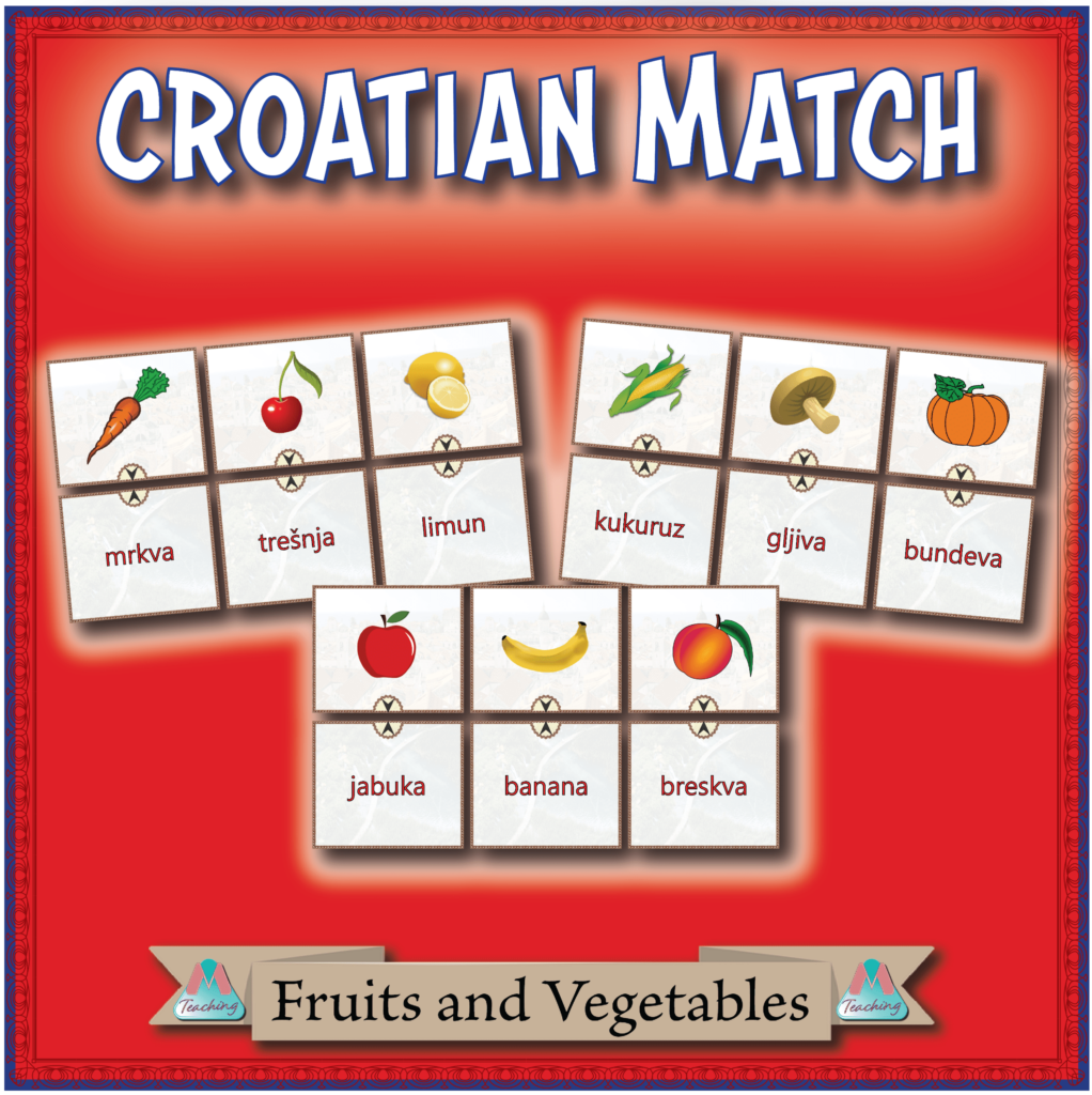 Croatian Match - Fruits and Vegetables - Made By Teachers