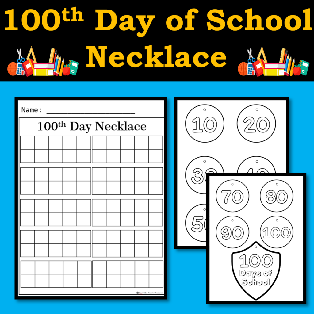 100th Day Of School Necklace Activities | Made By Teachers