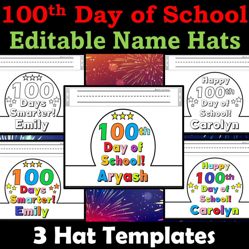 100th Day Of School Name Hats Activities, Smarter | Made By Teachers