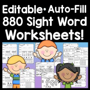 Sight Word Worksheets-Editable Auto-Fill-880 Pages - Made By Teachers
