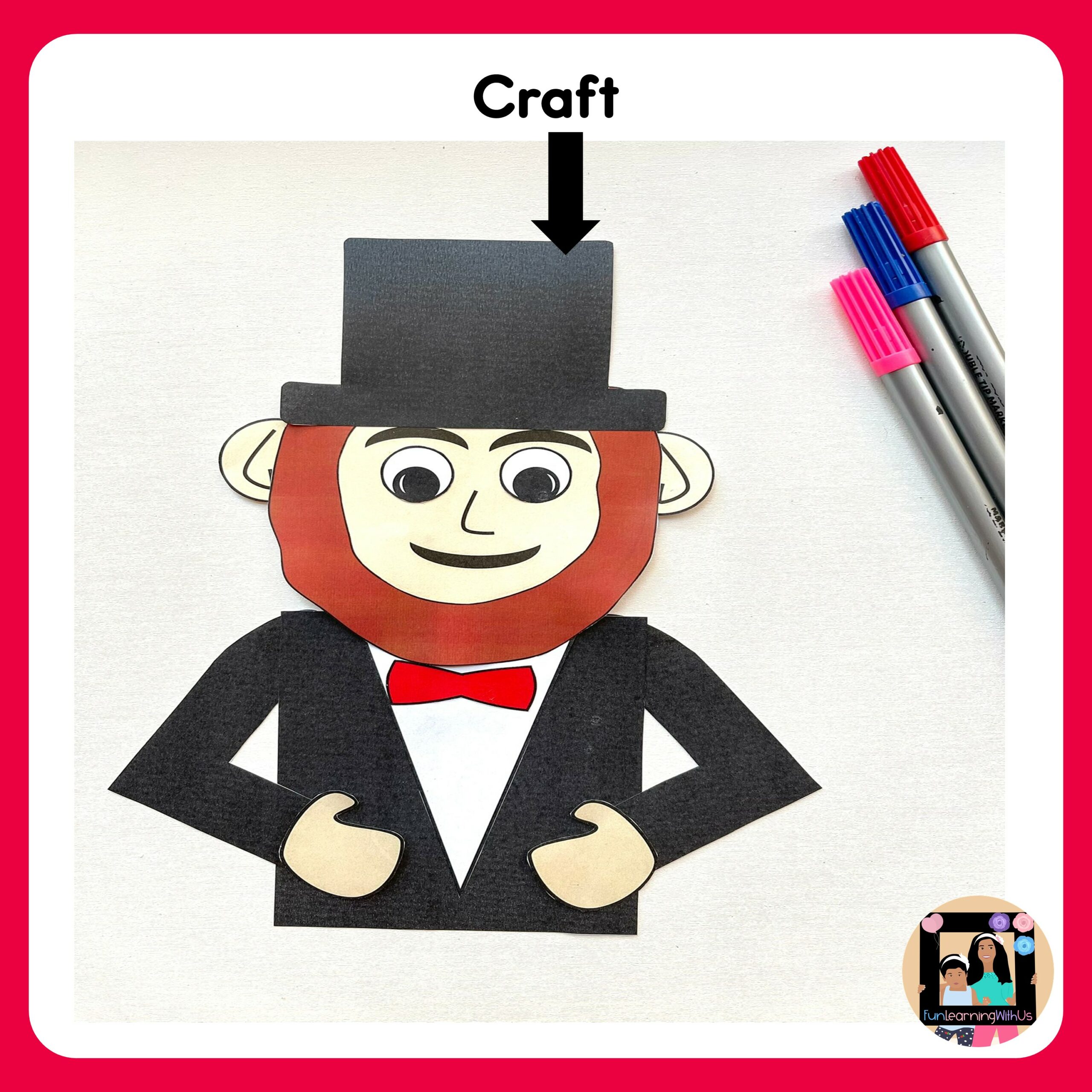 Abraham Lincoln Craft & Writing Activity | Made By Teachers