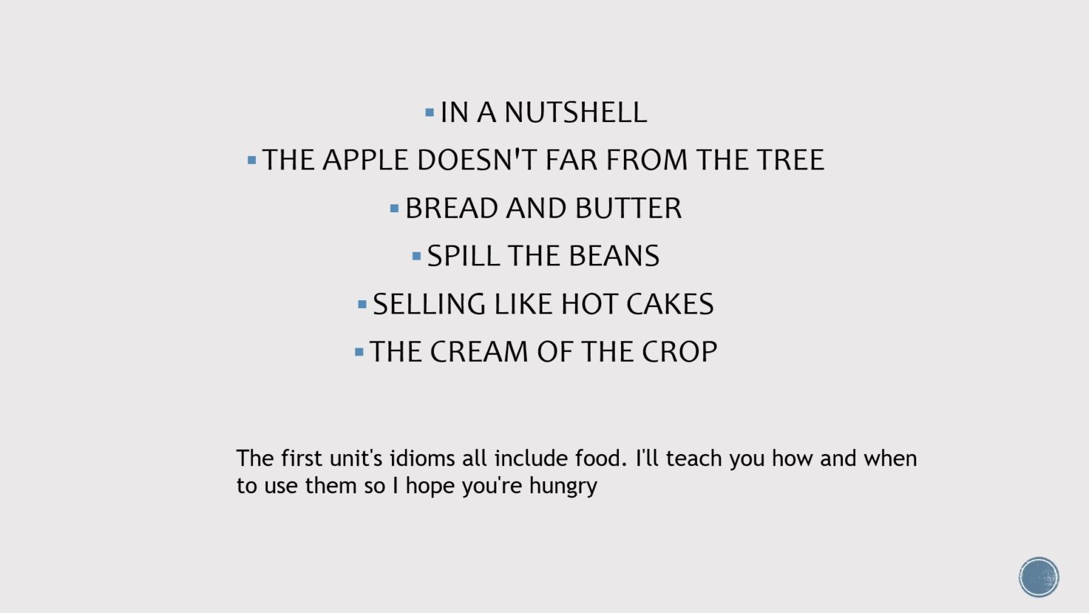 Food Idioms - Unit 1 ESL - Made By Teachers