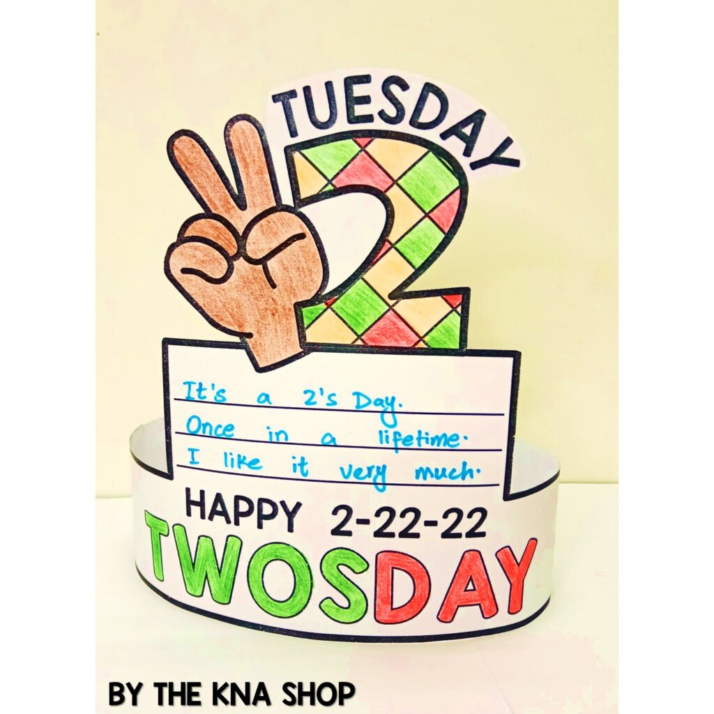 Twosday Twos Day 2s Tuesday 2-22-22 Crowns Hat | Made By Teachers