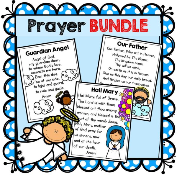 Prayer Bundle, Guardian Angel, Hail Mary, Our Father - Made By Teachers