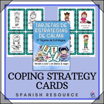 SPANISH VERSION - Calming & Coping Strategy Cards - Made By Teachers