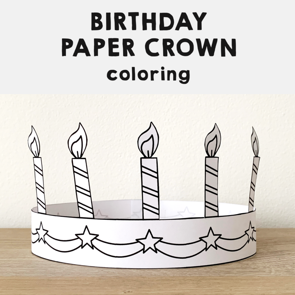 Happy Birthday Paper Crowns Headbands Hats Printable Coloring Craft ...