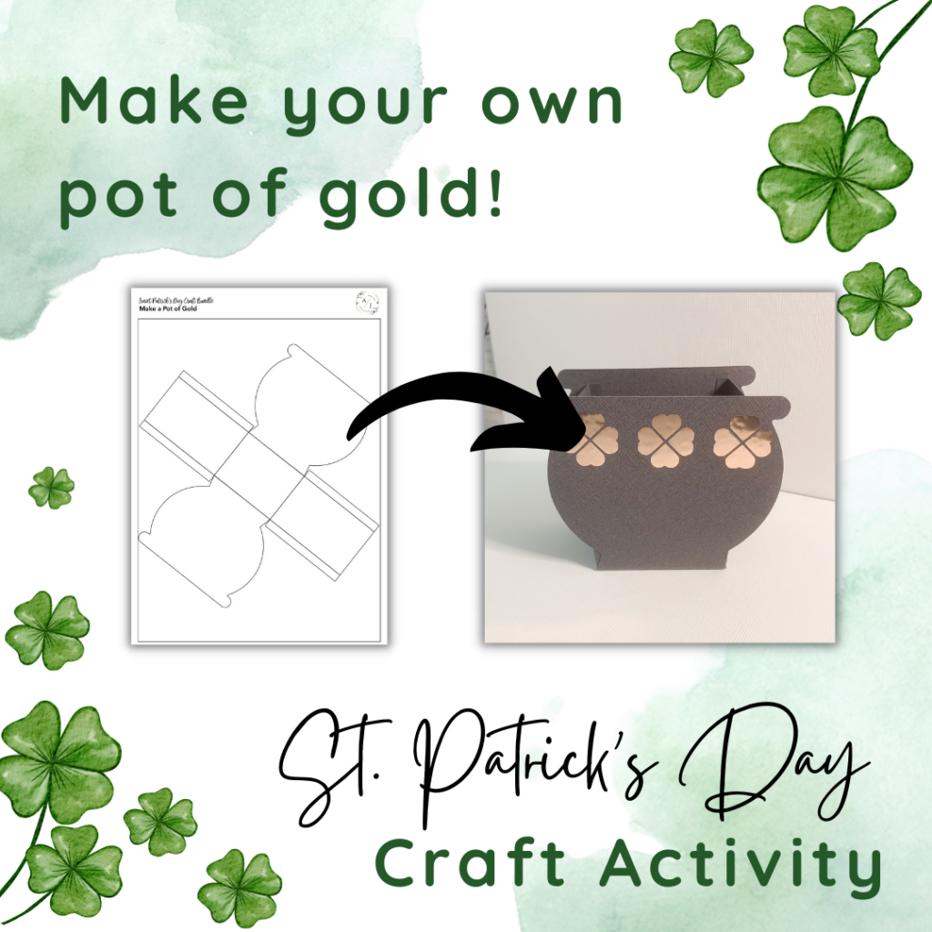 St Patrick’s Day Art + Craft | Make a Pot of Gold | Made By Teachers