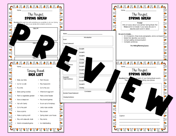 The Perfect Spring Break 5 Paragraph Essay Project - Made By Teachers