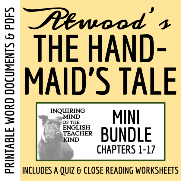 The Handmaid's Tale Chapters 31 through 34 Close Reading Worksheet ...