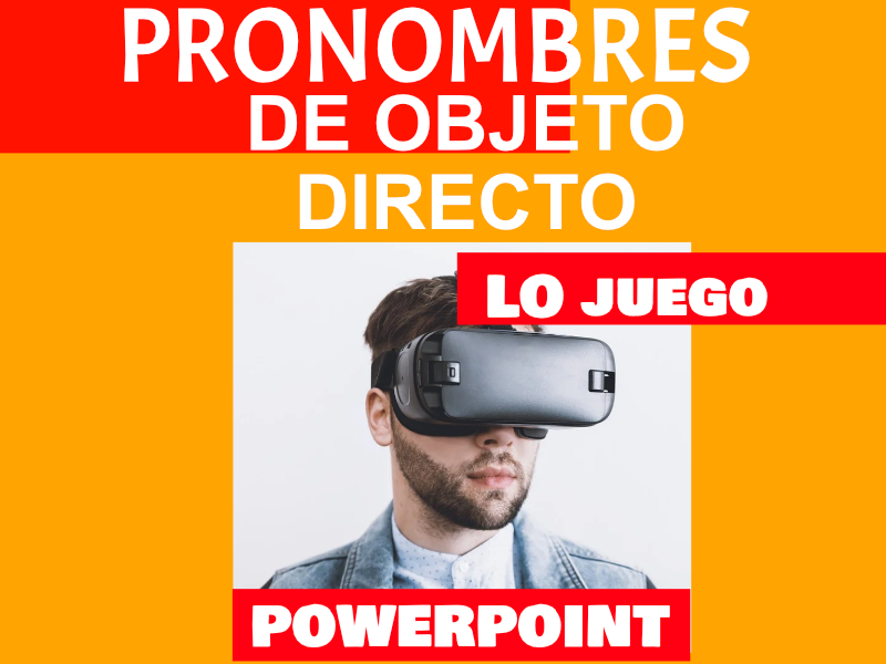 Pronombres objeto directo spanish direct object pronouns powerpoint ...