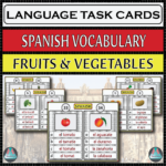 Spanish Task Cards - Fruits & Vegetables | Made By Teachers