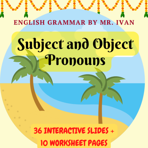 Subject and Object Pronouns for Power Point Slides and PDF Worksheets ...