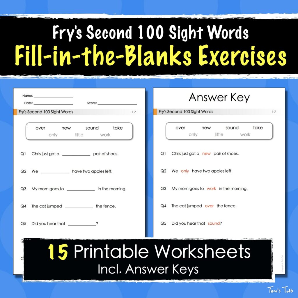 Fry's Second 100 Sight Words Fill-in-the-Blanks Worksheets + More ...