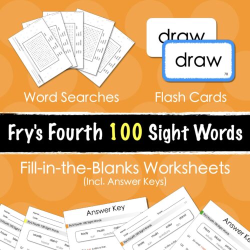 Fry's Fourth 100 Sight Words Fill-in-the-Blanks Worksheets + More ...