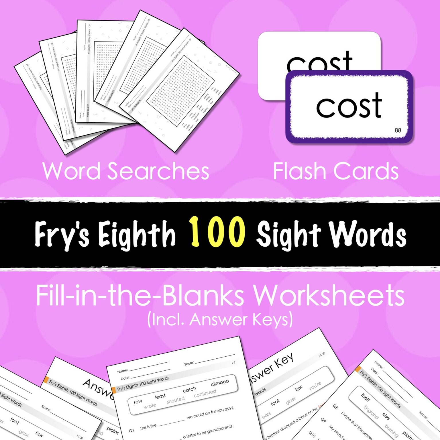 Fry's Second 100 Sight Words Fill-in-the-Blanks Worksheets + More ...