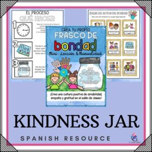 SPANISH VERSION - Kindness Jar Lesson | Made By Teachers
