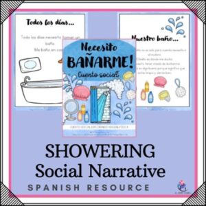 SPANISH VERSION - Showering Social Story - Made By Teachers