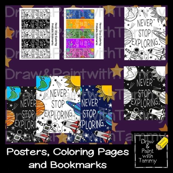 Never Stop Exploring Outer Space Posters, Coloring Pages and Bookmarks ...