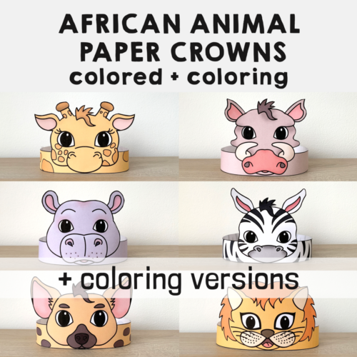 African Animals Paper Crowns Printable Coloring Craft Activity | Made ...