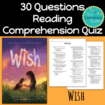 Wish (Barbara O'Connor)-Comprehension Test or Quiz - Made By Teachers