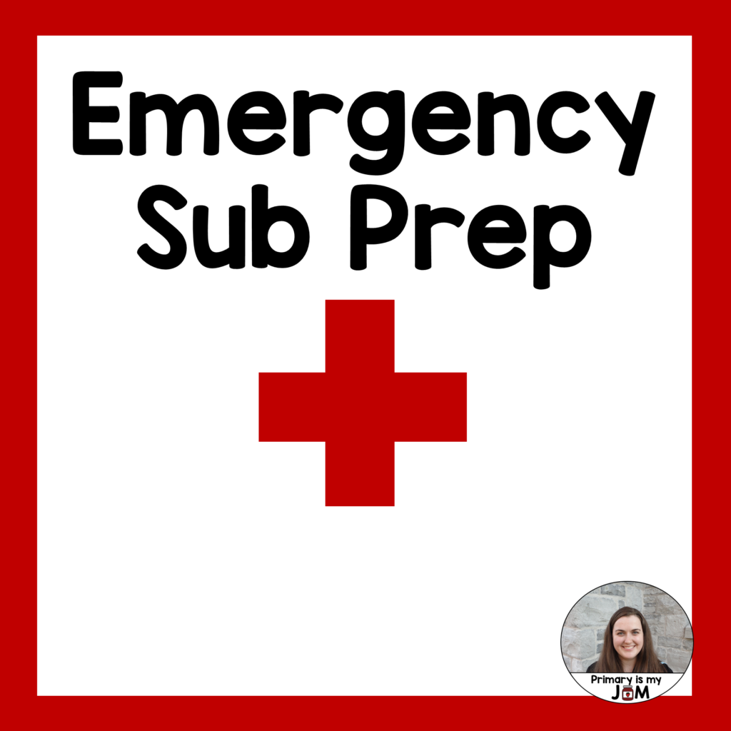 Emergency Sub Preparations - Made By Teachers