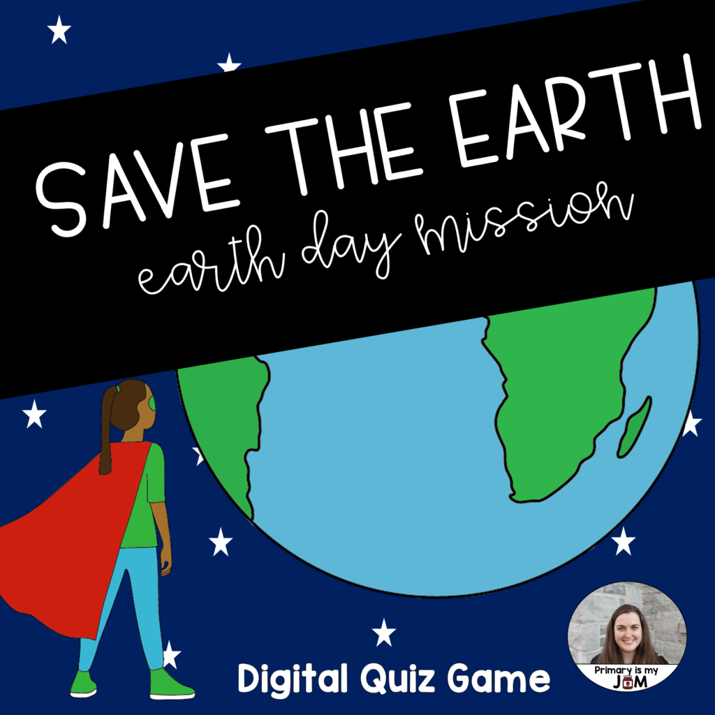 Earth Day Digital Quiz Game - Save the Earth Mission | Made By Teachers