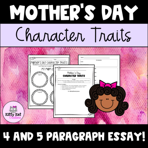 Inclusive Mother's Day Character Traits 4 and 5 Paragraph Essay ...
