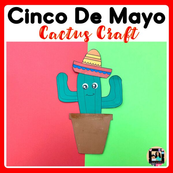 Cinco De Mayo Cactus Craft | Made By Teachers