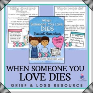 Grief Loss Death Social Narrative | Made By Teachers