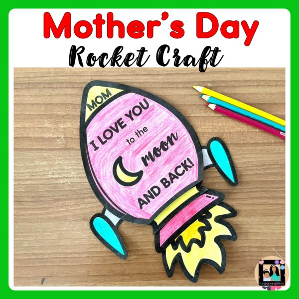Mothers Day Rocket Craft | Made By Teachers