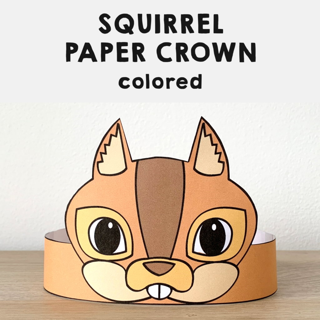 Squirrel Paper Crown Printable Forest Animal Costume Craft | Made By ...