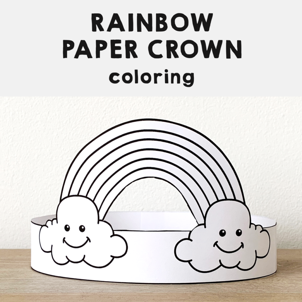 Rainbow Paper Crown Printable Spring Weather Coloring Craft | Made By ...